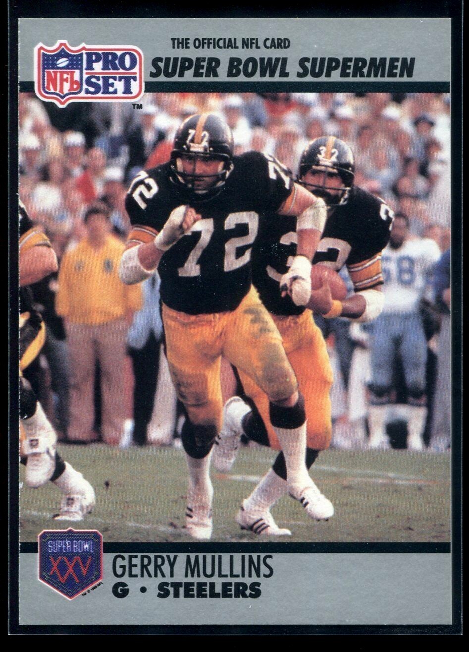 1990 Pro Set Super Bowl Supermen Gerry Mullins #67 Pittsburgh Steelers ...