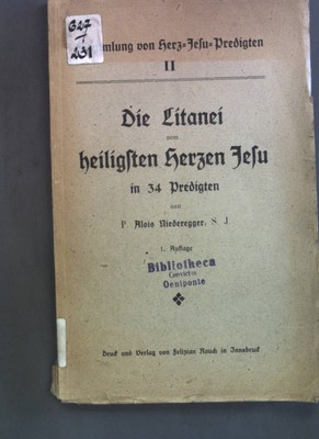Die Litanei vom heiligsten Herzen Jesu in 34 Predigten Niederegger ...