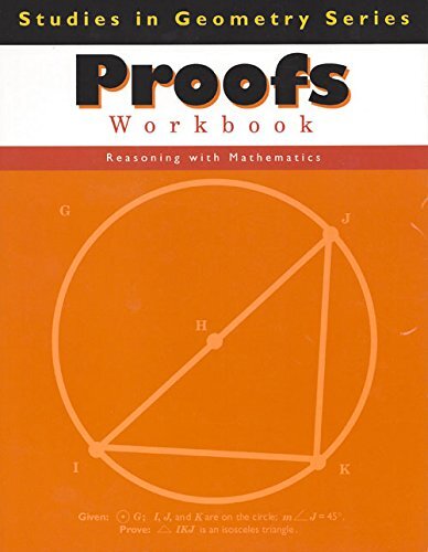 Proofs Workbook Studies in Geometry Series 9781930820463 | eBay