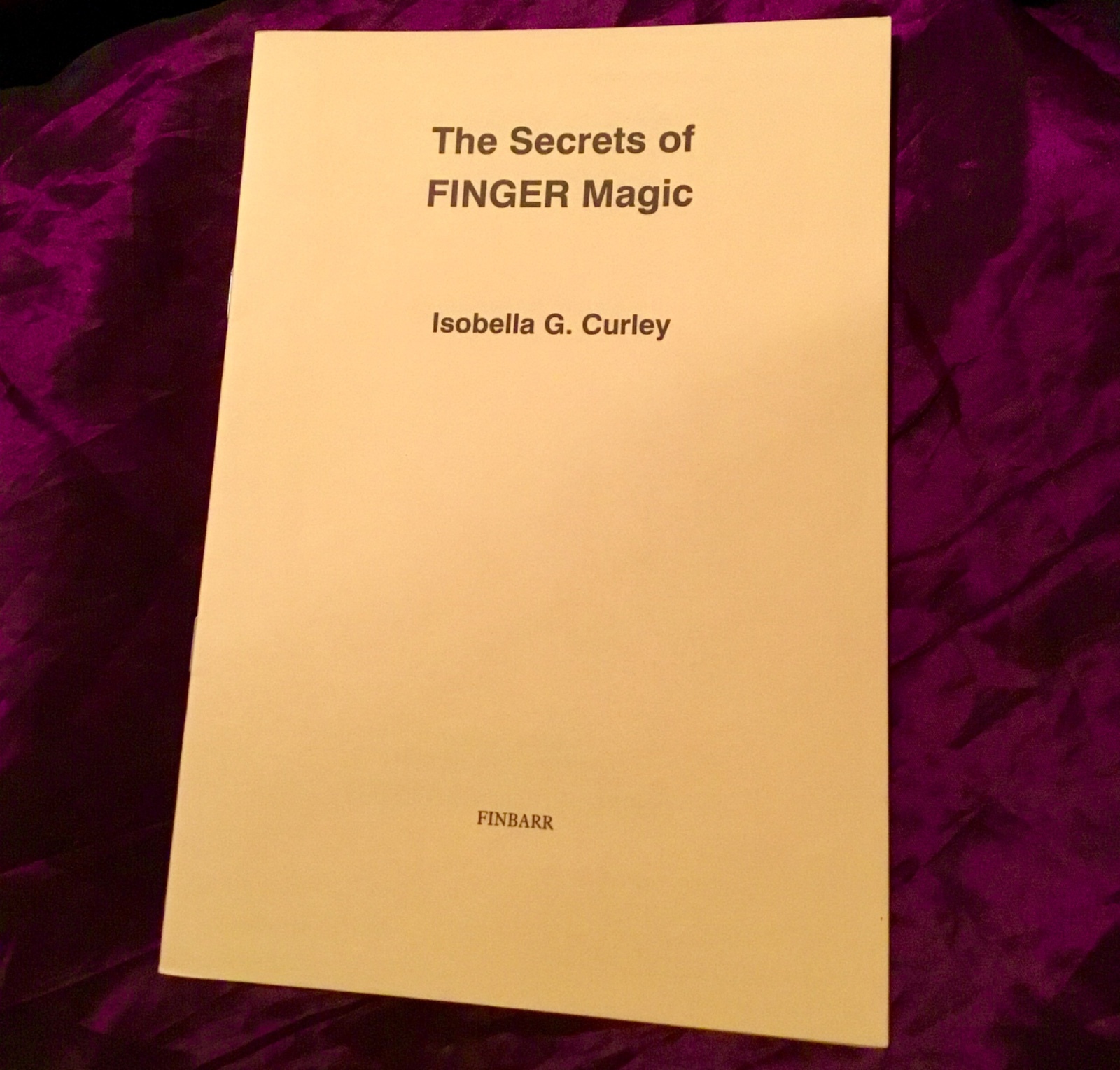 SECRETS OF FINGER MAGICK Finbarr Grimoire Magic Spells Occult ...