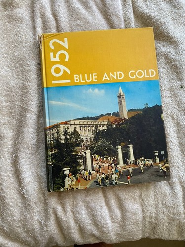 University California Berkeley 1952 Yearbook Blue and Gold | eBay