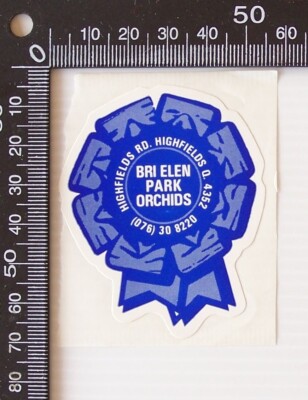 VINTAGE BRI ELEN PARK ORCHIDS HIGHFIELDS QLD ADVERTISING PROMO STICKER ...