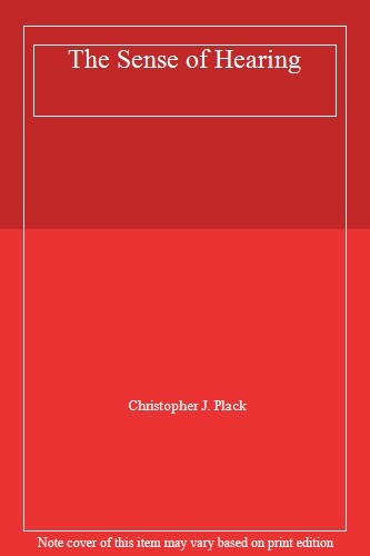 The Sense of Hearing,Christopher J. Plack- 9781848725157 9781848725157 ...