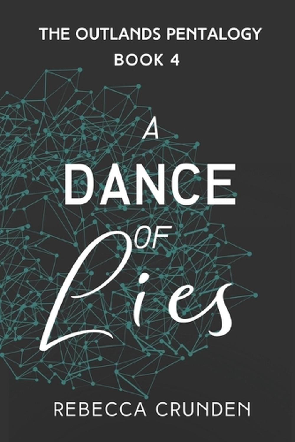 A Dance of Lies by Rebecca Crunden (English) Paperback Book ...