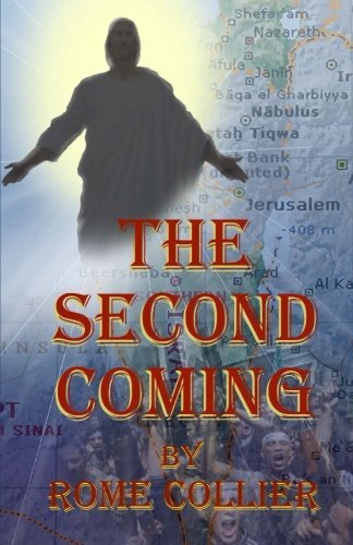 The Second Coming: Volume 1 by Collier New 9781450549585 Fast Free ...