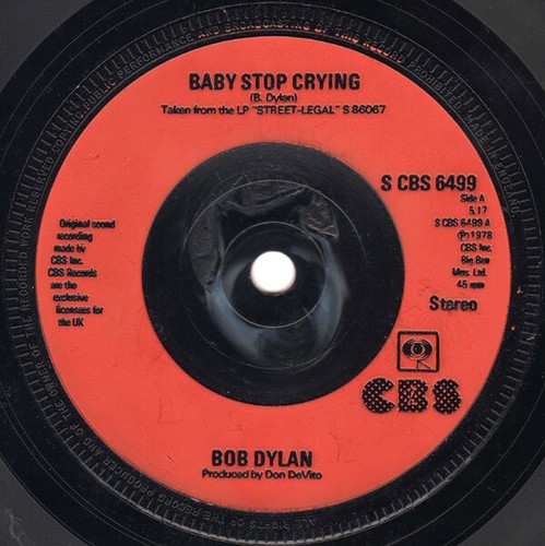 Bob Dylan - Baby Stop Crying (7", Inj) | eBay UK