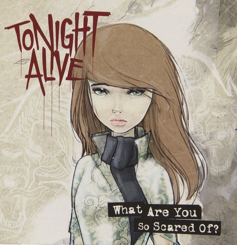 Tonight Alive What are You So Scared of (CD) 886979804821 | eBay