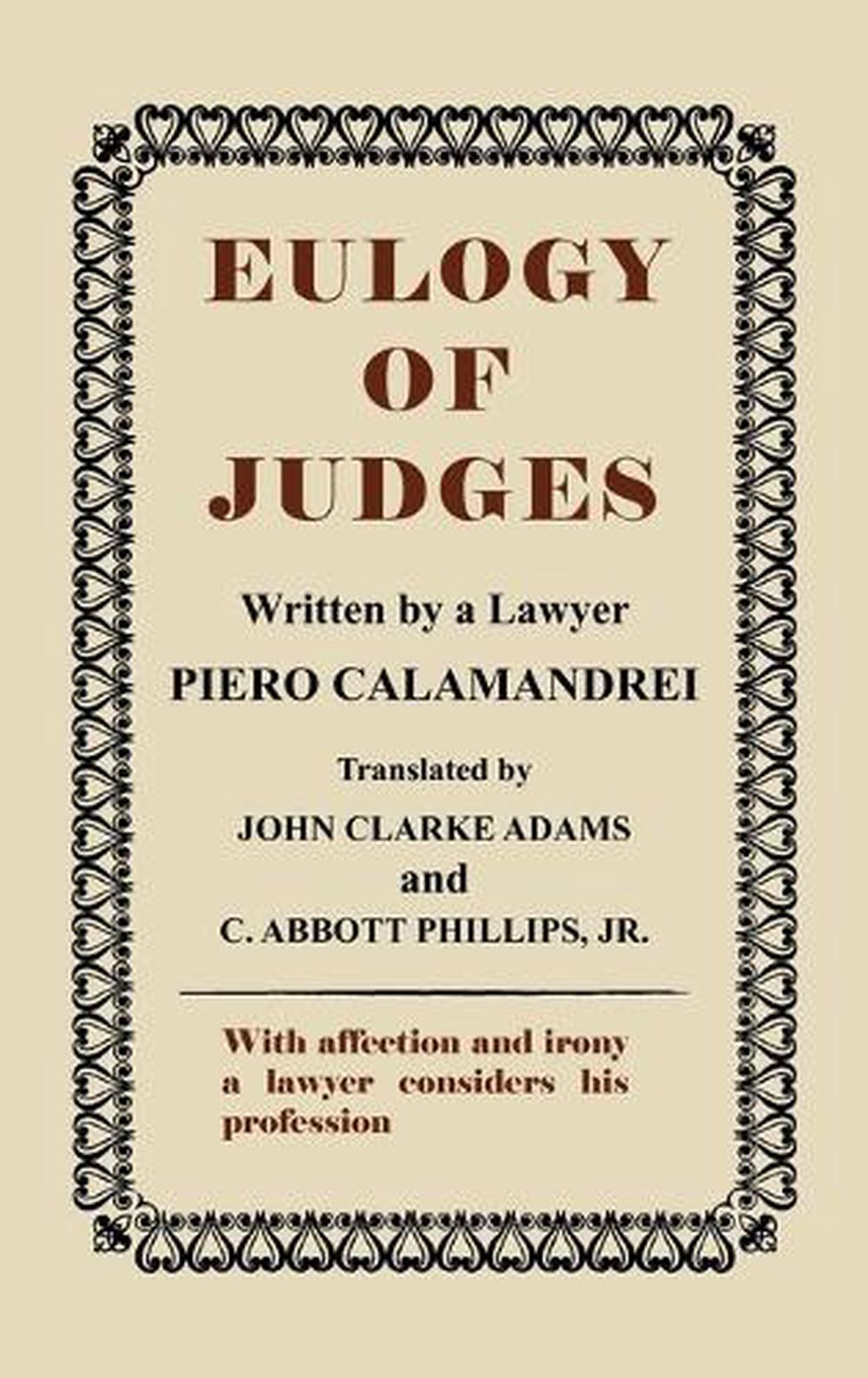Eulogy of Judges by Piero Calamandrei (English) Hardcover Book ...