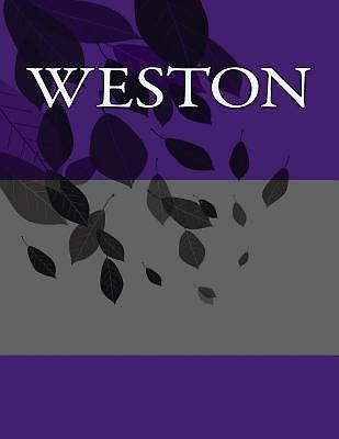 Weston : Personalized Journals - Write in Books - Blank Books You Can ...