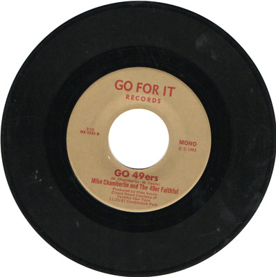 GO 49ers Mike Chamberlin and the 49er Faithful 1981 7" US vinyl single ...