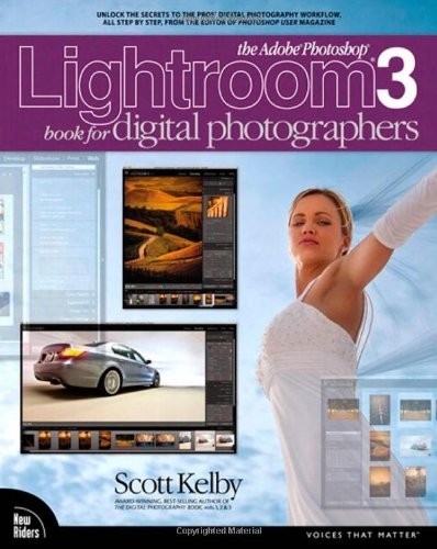 THE ADOBE PHOTOSHOP LIGHTROOM 3 BOOK FOR DIGITAL By Scott Kelby **BRAND ...