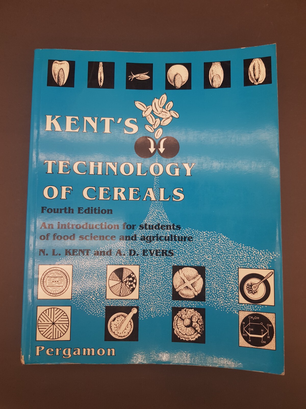 Kent's Technology of Cereals An introduction for students of food ...