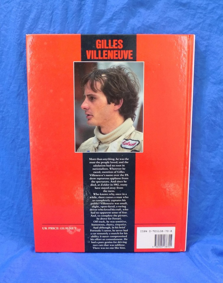 GILLES VILLENEUVE by Nigel Roebuck 1990 Hardcover First Edition ...