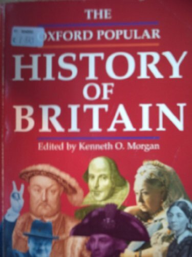 The Oxford Popular History of Britain By KENNETH O. MORGAN | eBay
