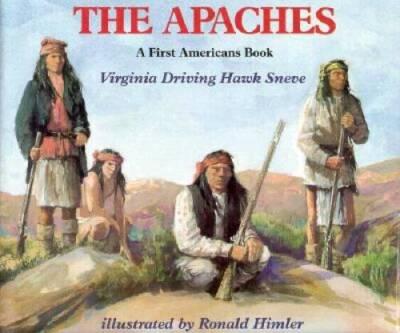 The Apaches (First Americans Books) - Hardcover - GOOD 9780823412877| eBay