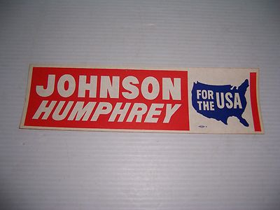 Vintage (Lyndon) Johnson (Hubert) Humphrey For The USA Bumper Sticker ...