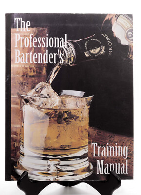 The Professional Bartenders Training Manual Bar Cocktails Wine Beer ...