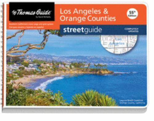 Thomas Guide Los Angeles & Orange Counties Street Guide (Pro) Ser.: Los ...