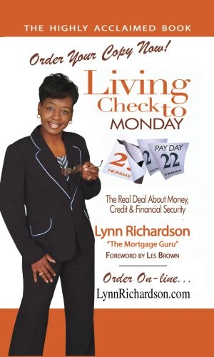 Living Check to Monday: The Real Deal About Money, Credit and Financial ...