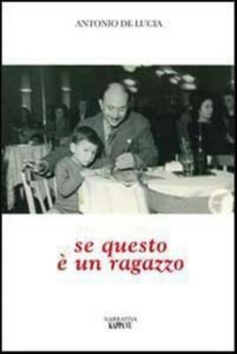 Se questo è un ragazzo - De Lucia Antonio | eBay