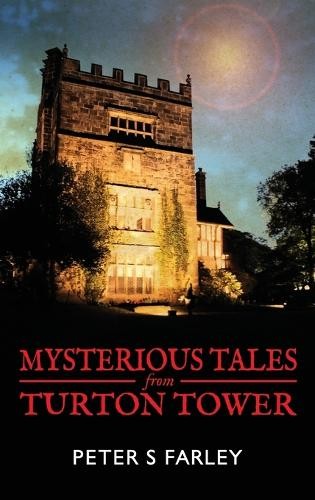 Peter S. Farley Mysterious Tales from Turton Tower (Relié) | eBay