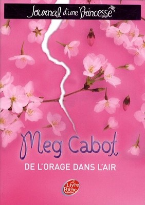 Journal d'une Princesse, Tome 8 : De l'orage dans l'air, Meg Cabo | eBay