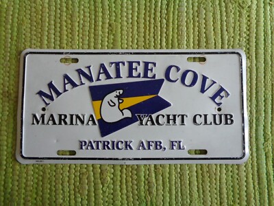 Vintage Manatee Cove Marian Yacht Club License Plate Patrick AFB ...