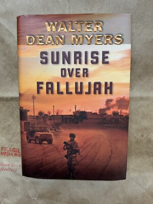Sunrise Over Fallujah By Walter Dean Myers 2008 First Edition | eBay