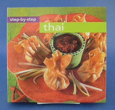 Step By Step Thai Cookbook Hardcover Book Recipes | eBay