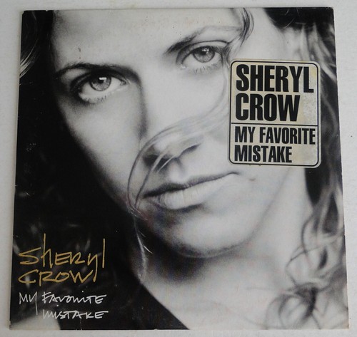 CD 2 titres - SHERYL CROW - MY FAVORITE MISTAKE - 1998 A&M Records ...