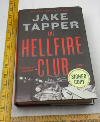 The Hellfire Club Jake Tapper SIGNED HBDJ book hardcover 1st print 1st ...