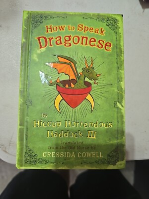 How to Speak Dragonese by Hiccup Horrendous Haddock III - Cressida ...