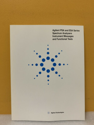 Agilent E4440-90246 PSA/ESA Spectrum Analyzers Instrument Messages ...
