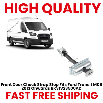 Front Door Check Strap Stop Fits Ford Transit MK8 2013 Onwards ...