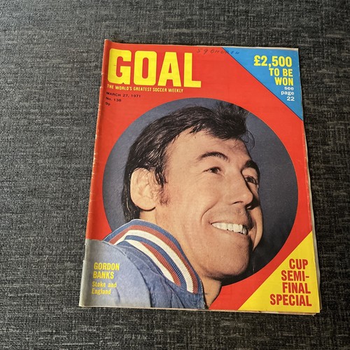 Goal Magazine 27 Mar 1971 Gordon Banks John Sjoberg Larry Lloyd Alan ...