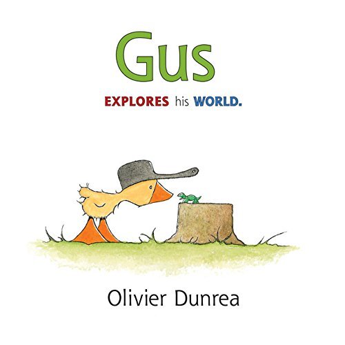 GUS (GOSSIE & FRIENDS) By Olivier Dunrea - Hardcover **Mint Condition ...