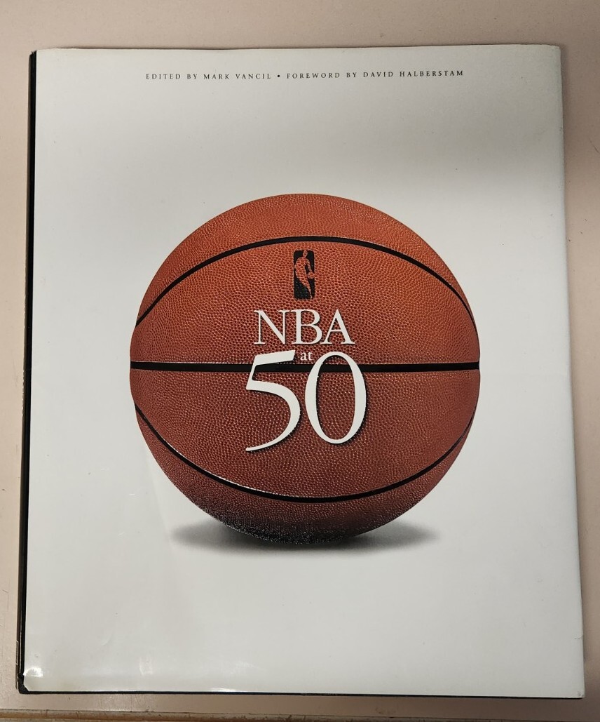 The NBA At 50 (1996 Park Lane Press Illustrated Hardcover Book DJ) Mark ...