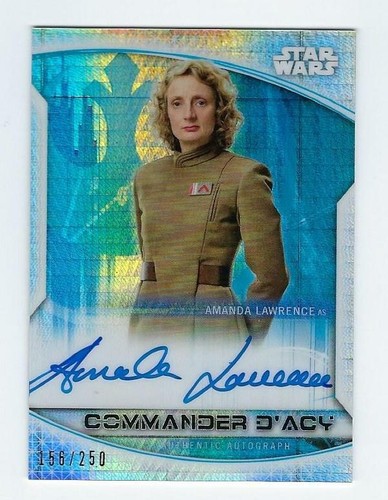 2020 STAR WARS CHROME AMANDA LAWRENCE AUTO #/250 COMMANDER D'ACY | eBay UK