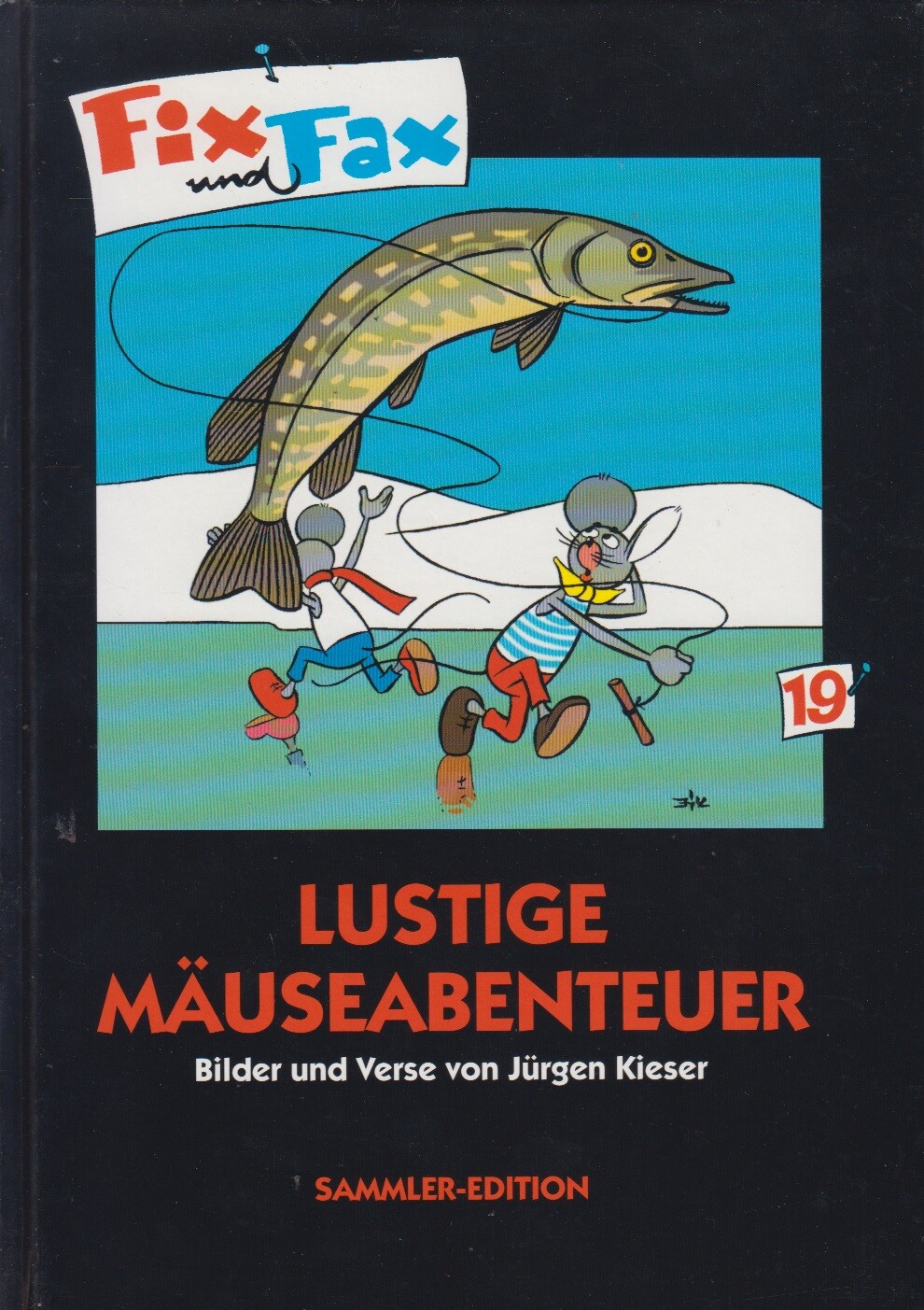 Fix und Fax Lustige Mäuseabenteuer ( BUCH 19 )