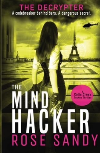 Decrypter and the Mind Hacker by Rose Sandy (2015, Trade Paperback) for ...