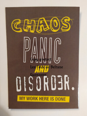 CHAOS PANIC AND DISORDER MY WORK HERE IS DONE carte postale | eBay