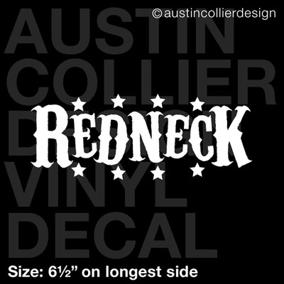 6.5" REDNECK vinyl decal car truck window laptop sticker - sourthern | eBay