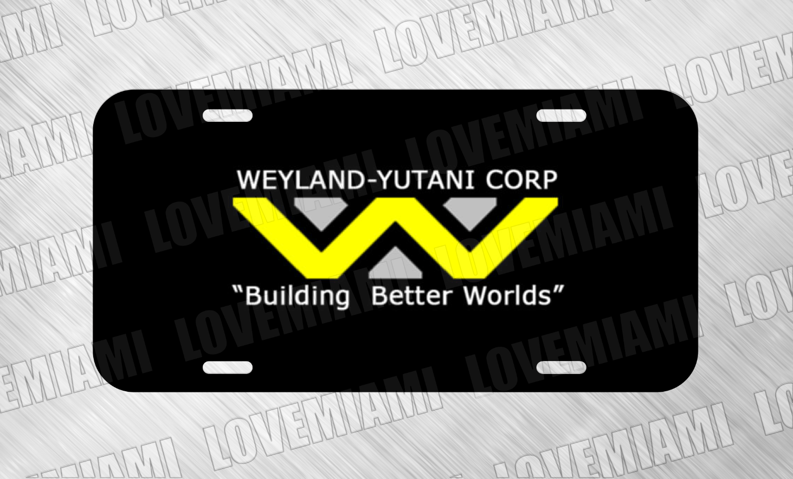 Weyland - Yutani Corp Aliens Alien Sci Fi License Plate Auto Car Tag ...