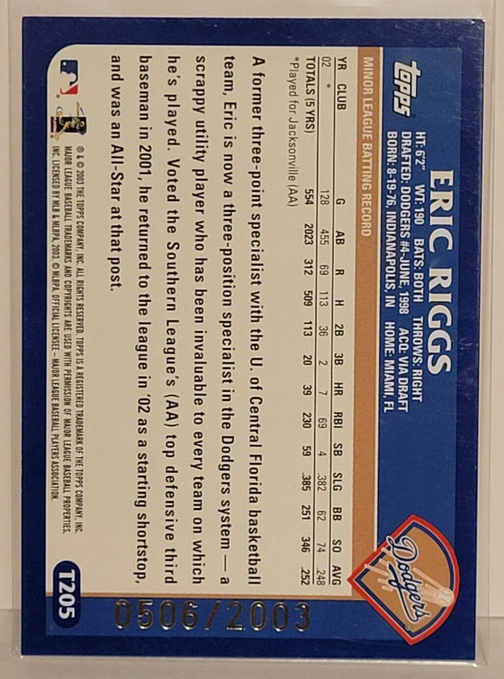 2003 Topps Traded Gold RC #T205 ERIC RIGGS - Los Angeles Dodgers ...