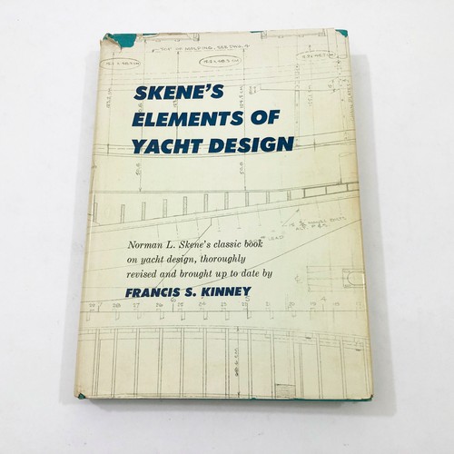 Skene's Elements of Yacht Design Francis S. Kinney 1962 HBDC Vintage ...