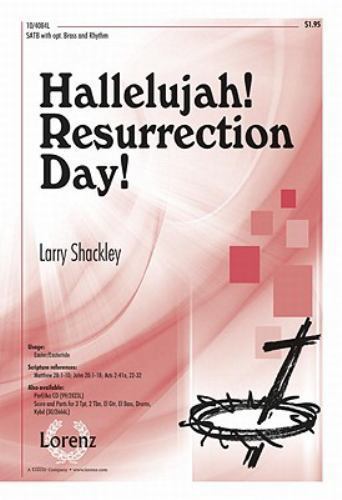 Hallelujah! Resurrection Day! by Larry Shackley (2011, Trade Paperback ...