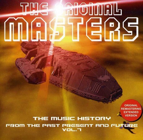 ORIGINAL MASTERS MUSIC HISTORY FROM THE PAST PRESE - VOL. 7-ORIGINAL ...