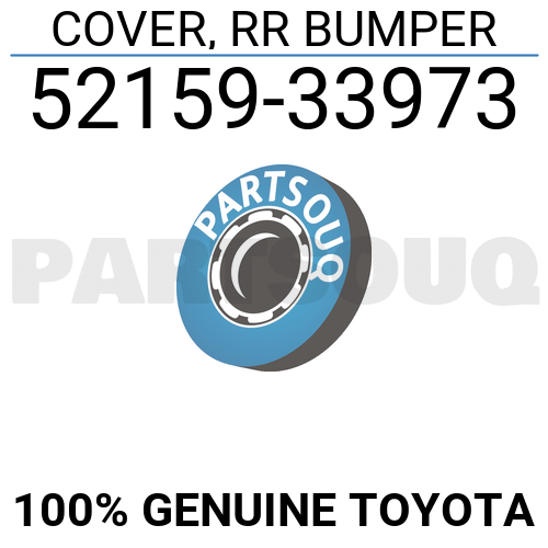 5215933973 Genuine Toyota COVER, RR BUMPER 52159-33973 | eBay