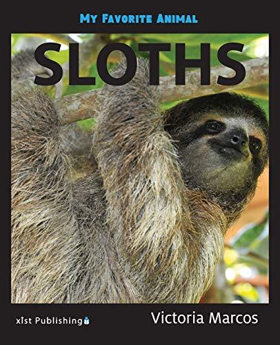 My Favorite Animal: Sloths 9781532405914| eBay