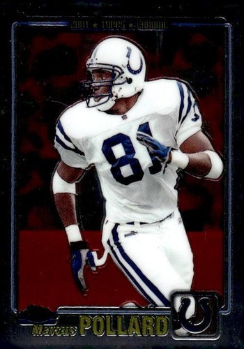 2001 Topps Chrome #186 Marcus Pollard Indianapolis Colts | eBay
